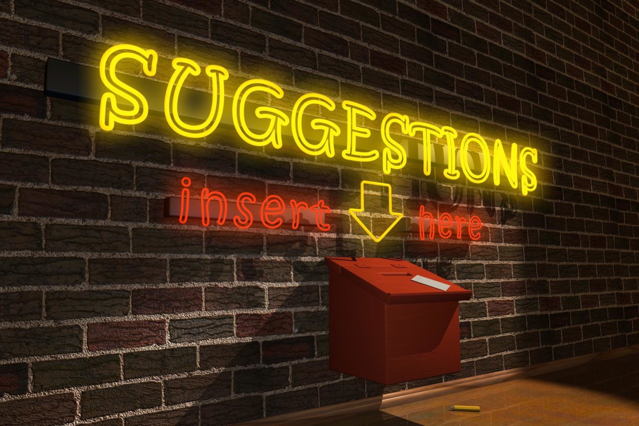 No More Suggestion Box? New Strategies to Get Feedback